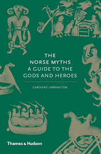 The Norse Myths: A Guide to the Gods and Heroes | Faculty of English
